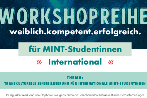 Workshopreihe "weiblich.kompetent.erfolgreich" für MINT Studentinnen - International - https ...